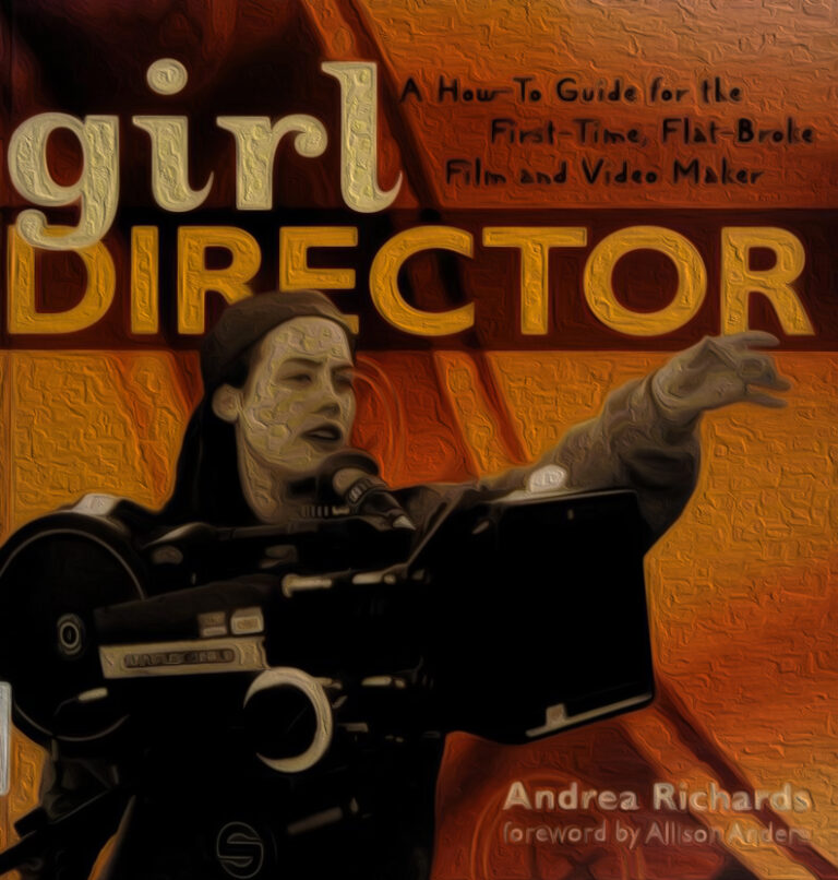 Book Review: Girl Director: A How-To Guide for the First-Time, Flat ...